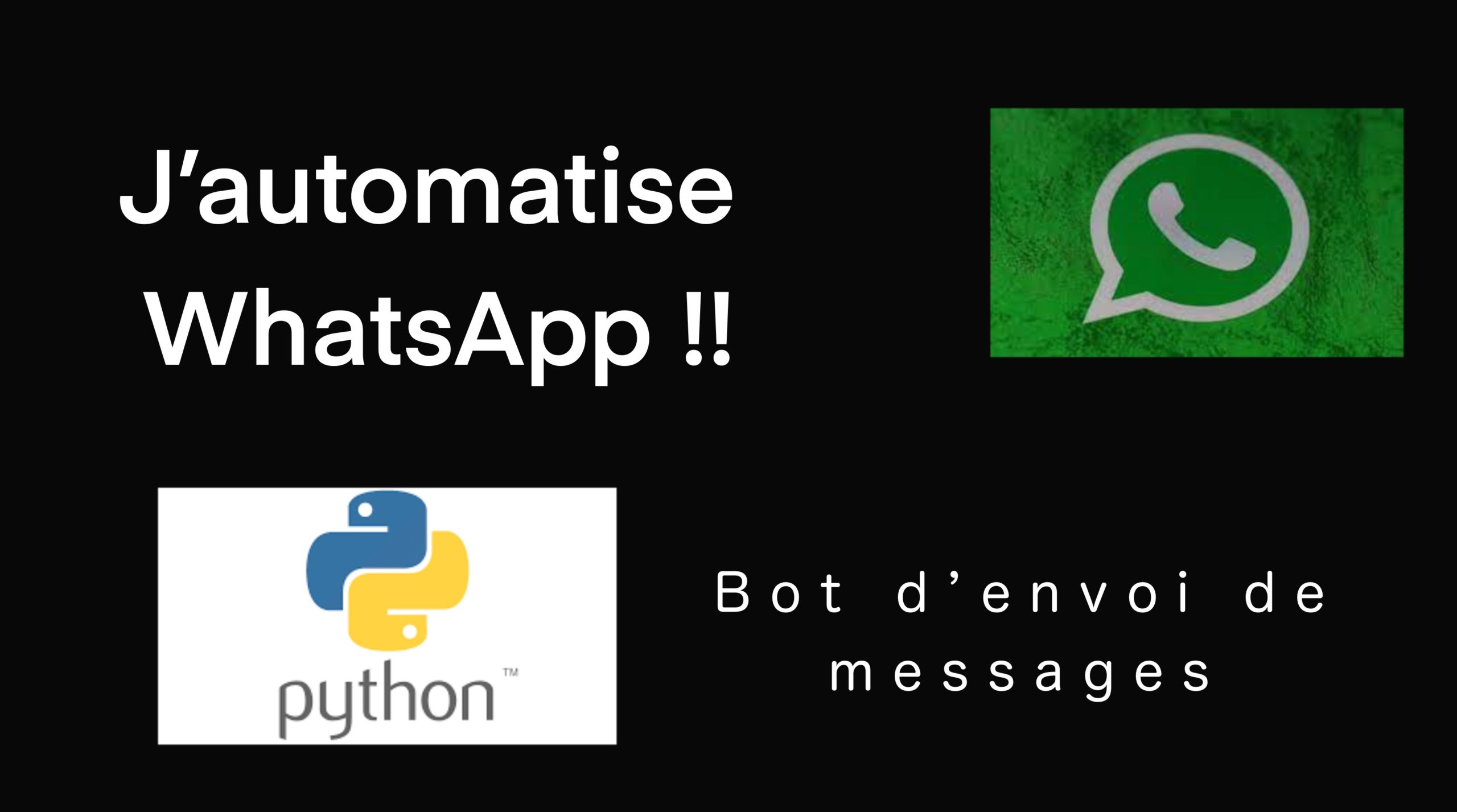 Je développe un Bot WhatsApp à l'aide de Python et Selenium ...